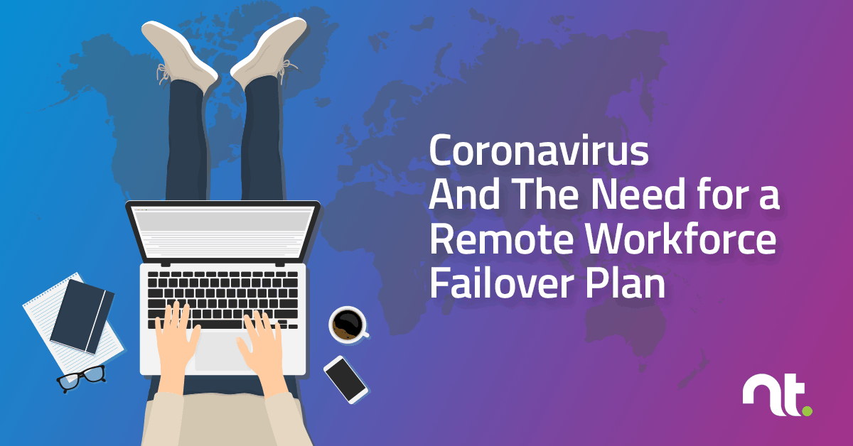 Coronavirus and the Need for a Remote Workforce Failover Plan | NexusTek